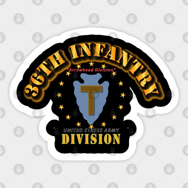 36th Infantry Division -Arrowhead Division - Tx - Sticker | TeePublic