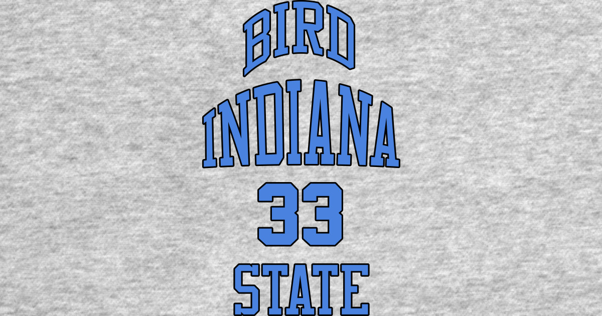 Larry Bird Indiana State 33 - Basketball - Hoodie | TeePublic