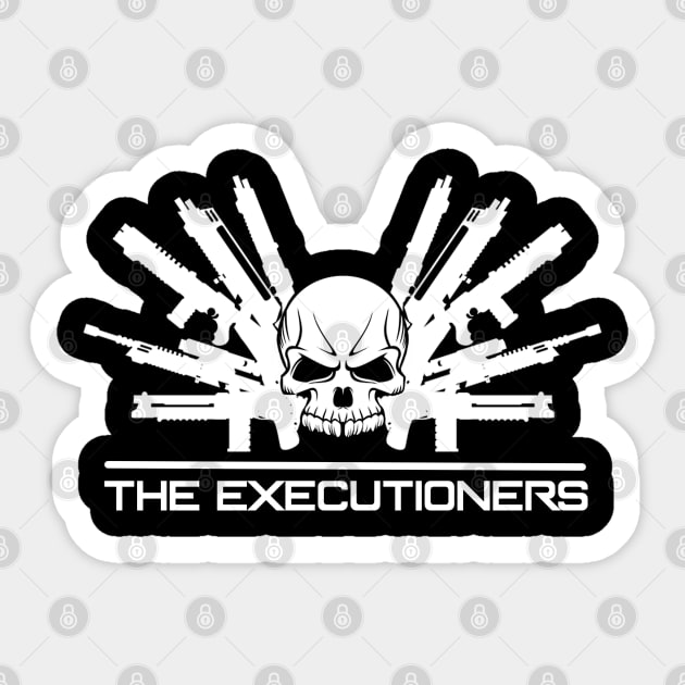 The Executioners - White Logo - The Executioners - Sticker | TeePublic