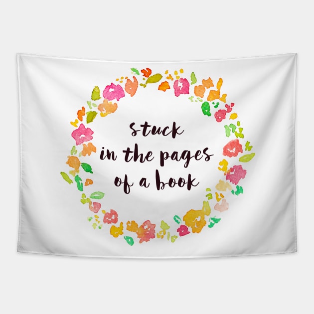 Stuck in the Pages of a Book - Book Nerd - Tapestry | TeePublic