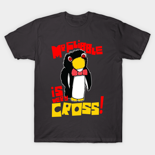 Mr Flibble is very Cross - Red Dwarf - T-Shirt | TeePublic