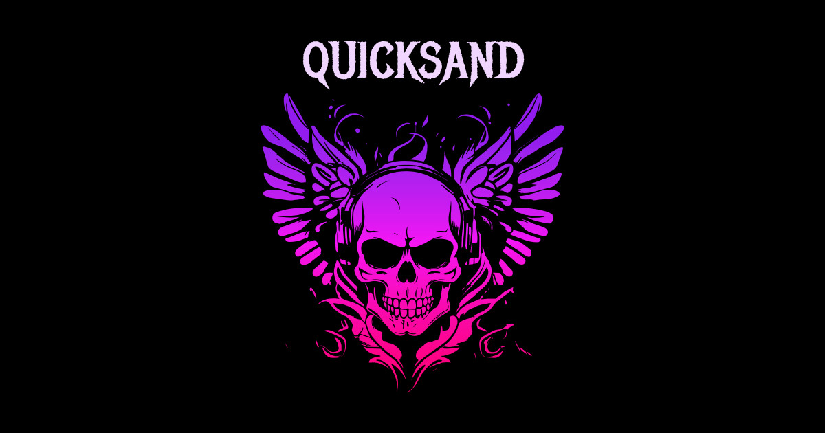 quicksand - Quicksand - Sticker | TeePublic