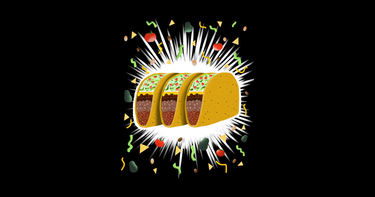 Triple Taco Explosion - Tacos - Sticker | TeePublic