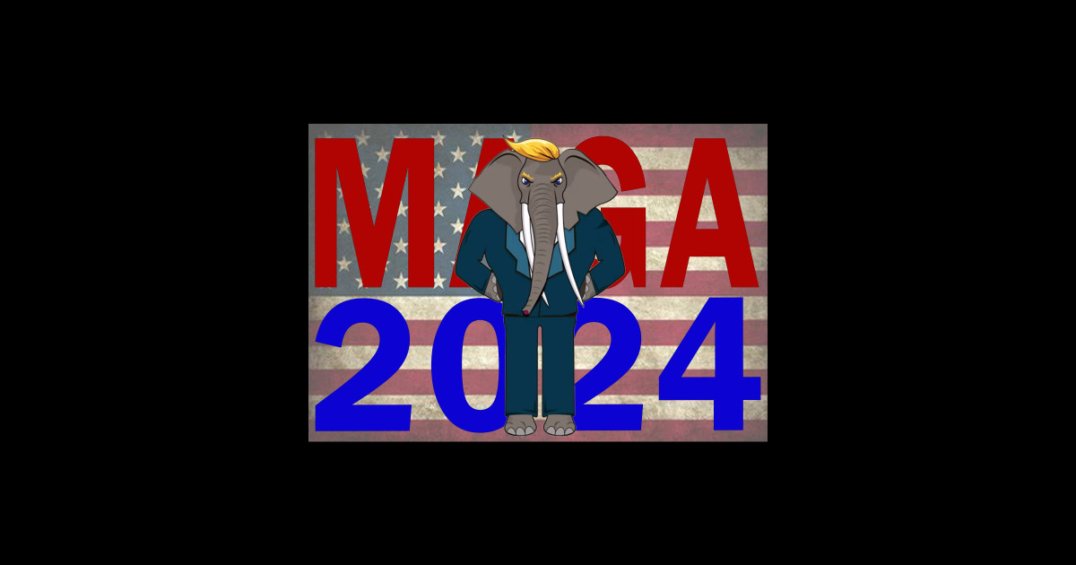 MAGA 2024 - Maga - Posters and Art Prints | TeePublic