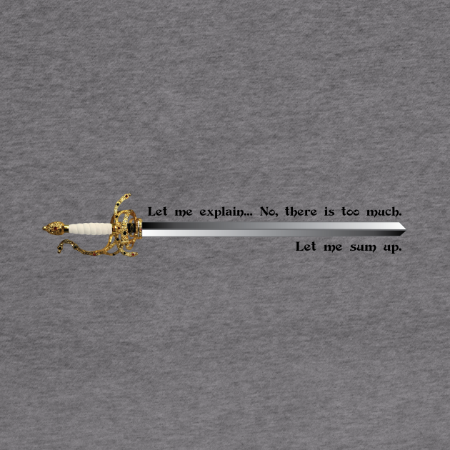 Let Me Sum Up - The Princess Bride - Hoodie | TeePublic