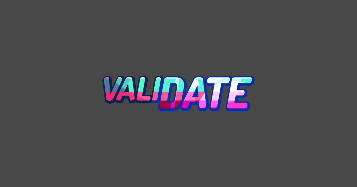 ValiDate logo - Validate - T-Shirt | TeePublic