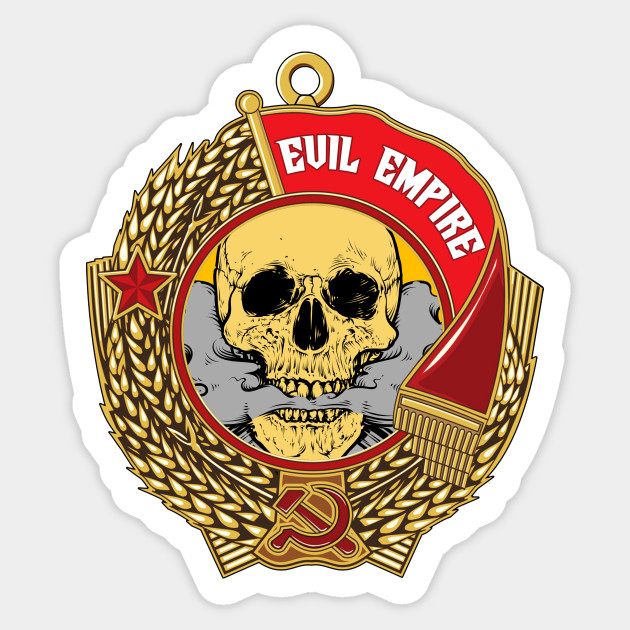 EVIL EMPIRE - Communist - Sticker | TeePublic