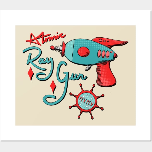 Atomic Toy Ray Gun - Ray Gun - Posters and Art Prints | TeePublic