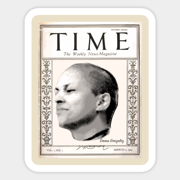 The First Time - Emma Gonzalez - Sticker | TeePublic