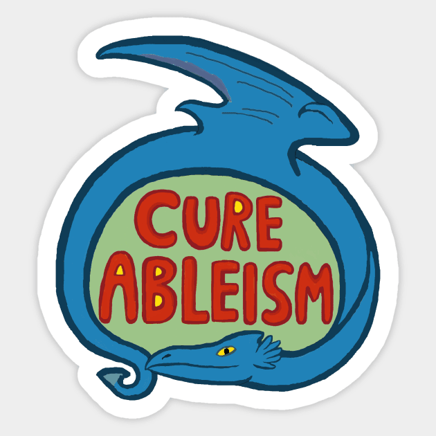 Cure Ableism Blue - Dragon - Sticker | TeePublic