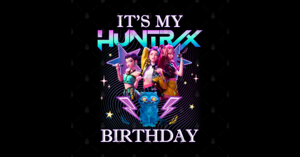 Huntrix Birthday Girl Kpop Demon Hunters - Huntrix Birthday - Hat ...