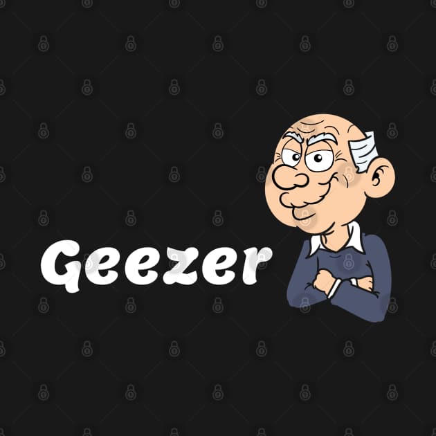 Geezer in a sweater - Geezer - T-Shirt | TeePublic