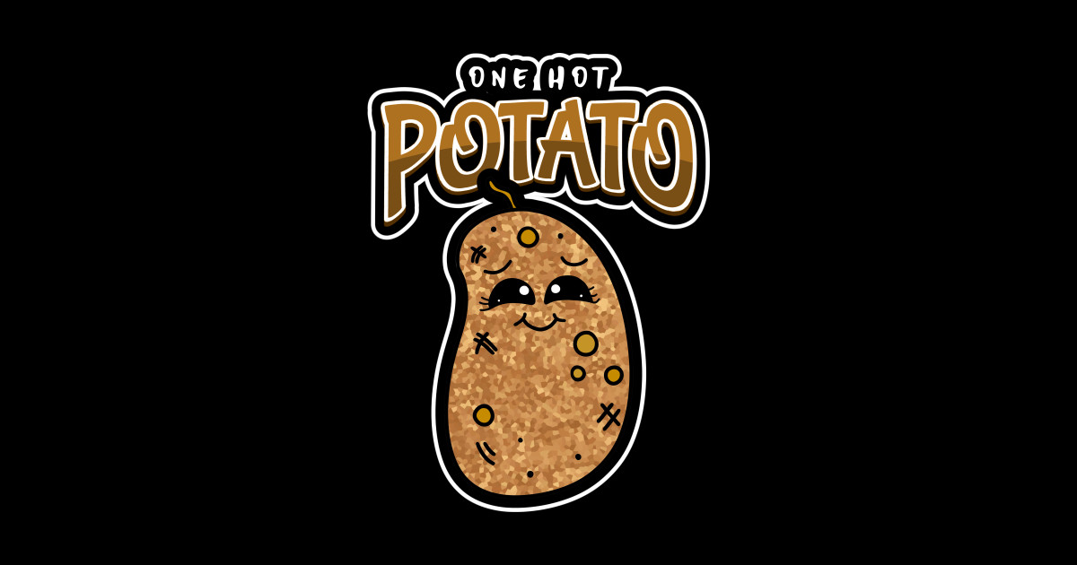 ONE Hot Potato Potato Vegetable Pun - Vegetable Pun - Sticker | TeePublic