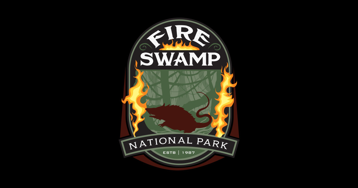 Fire Swamp National Park - Princess Bride - T-Shirt | TeePublic