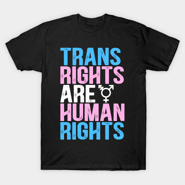 Trans Rights are Human Rights Transgender Flag - Trans Rights Are Human ...