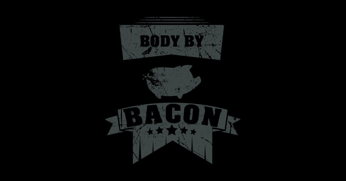 'Vintage Body By Bacon' Funny Pig Gift - Bacon - Sticker | TeePublic