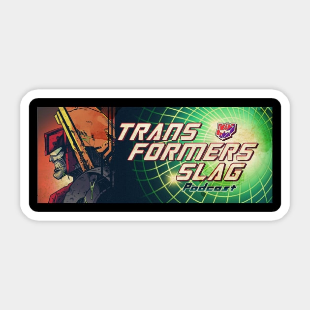 TF Slag Long Banner Design - Transformers - Sticker | TeePublic