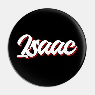 Isaac Name Cool 70s Retro Font Pins and Buttons for Sale | TeePublic