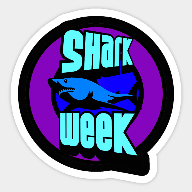 Shark week. - Shark Week - Sticker | TeePublic