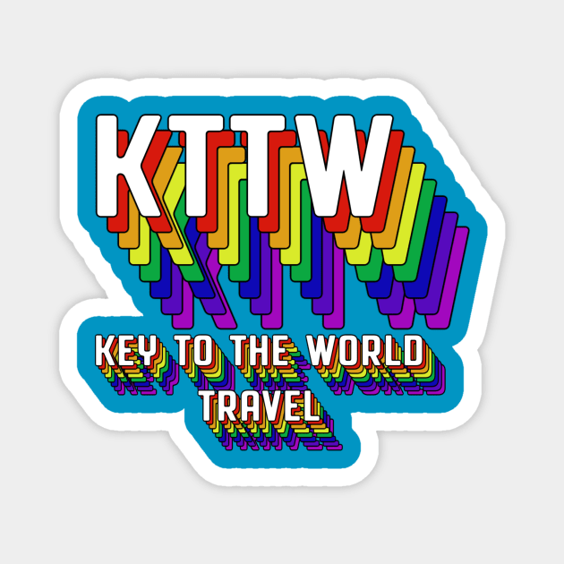 KTTW Rainbow - Key To The World - Magnet | TeePublic