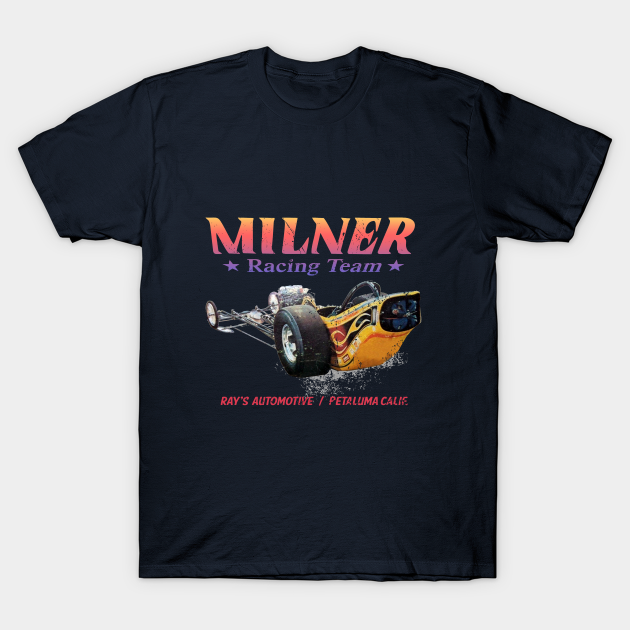 Milner Racing - American Graffiti - T-Shirt | TeePublic