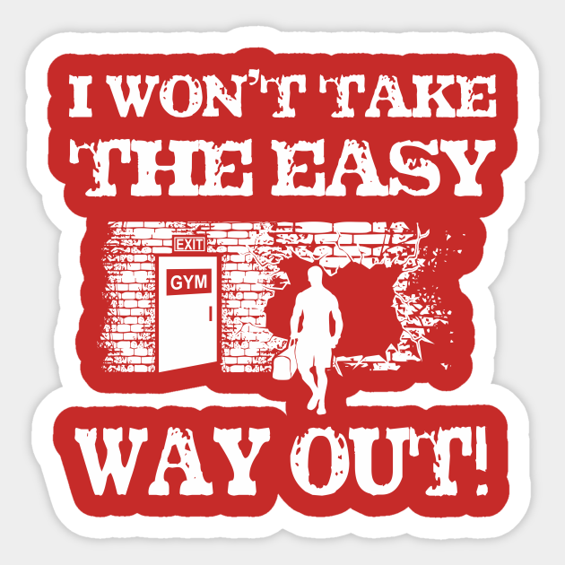 Way Out (Male) - Way Out - Sticker | TeePublic