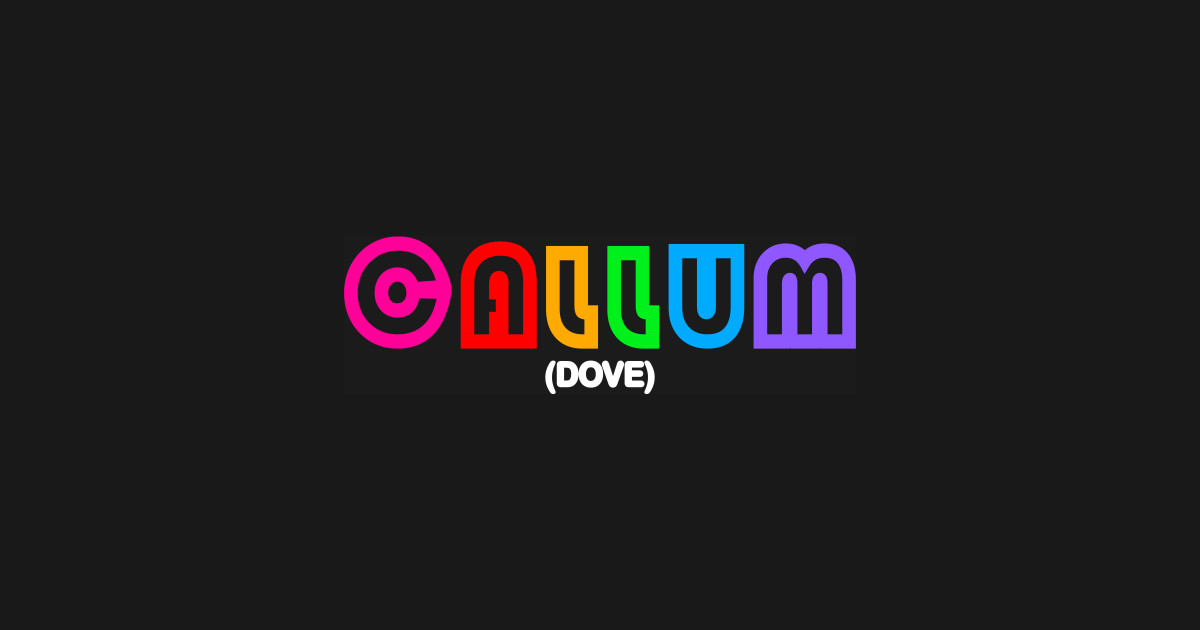 Callum - Dove - Callum - T-Shirt | TeePublic