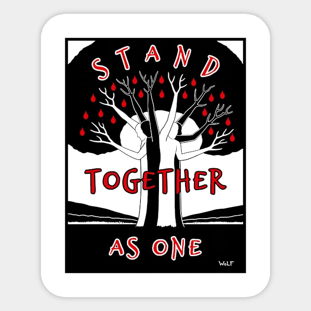Stand Together As One - Equality - Sticker | TeePublic