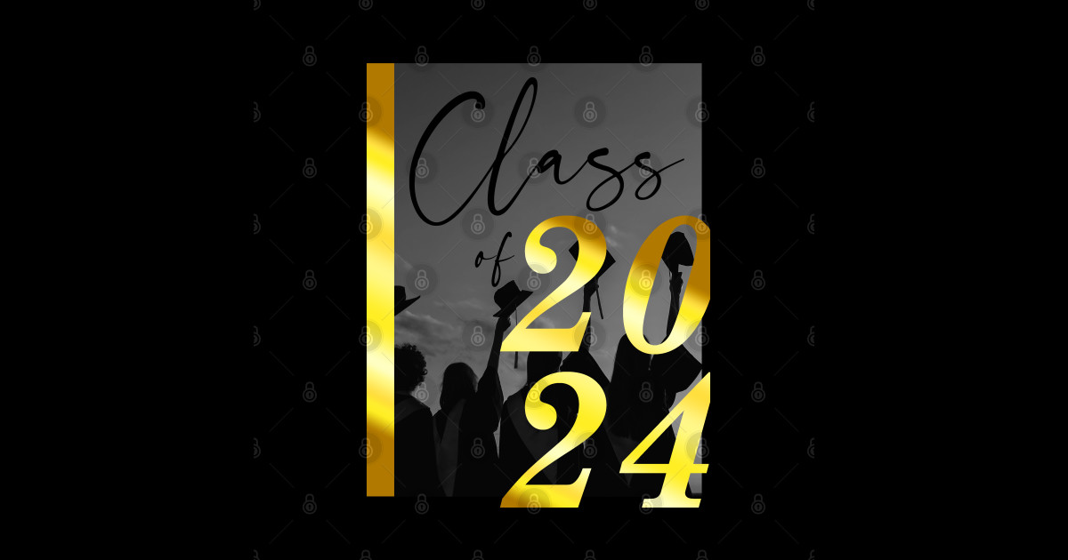 Class of 2024 - Class Of 2024 - Sticker | TeePublic