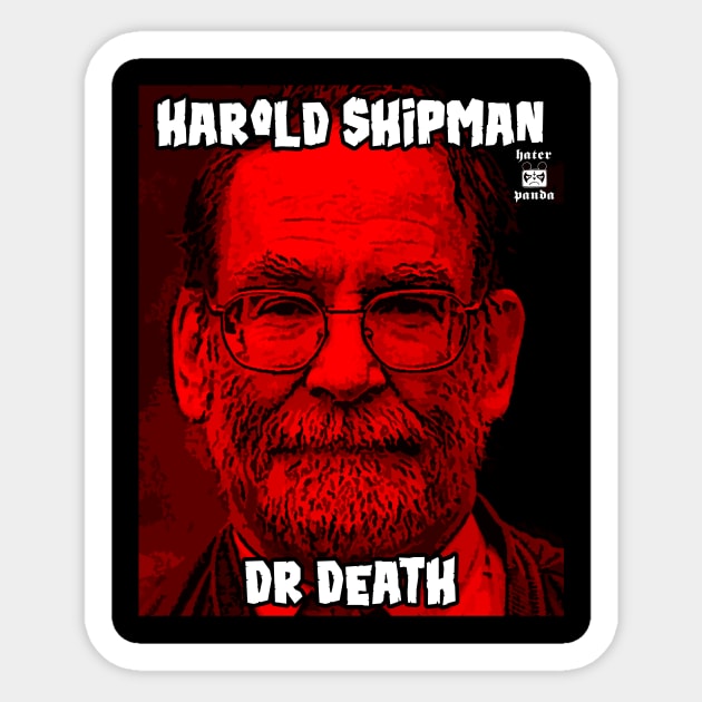 Harold Shipman doctor death serial killer - Serial Killer - Sticker ...