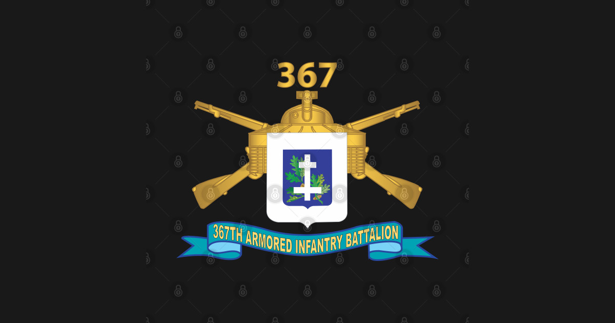 367th Armored Infantry Battalion w Br - DUI - Ribbon X 300 - 367th ...