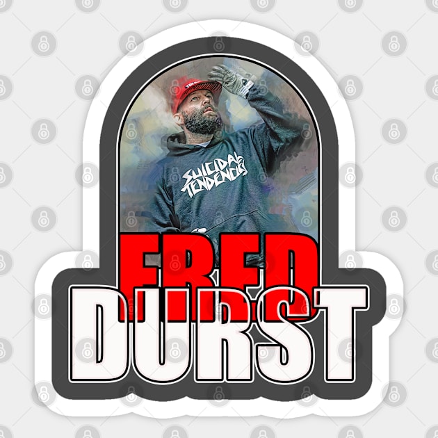 Fred Durst Limp Bizket - Fred Durst - Sticker | TeePublic