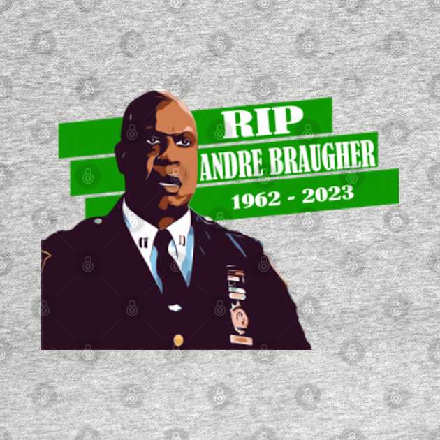 RIP Andre Braugher - Andre Braugher T-Shirt sold by Meridel Fuzzy | SKU ...
