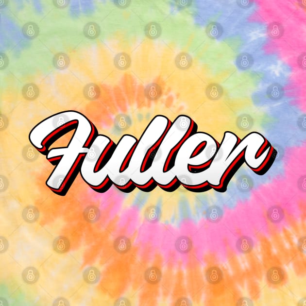 Fuller name - cool 70s retro font - Fuller Name Cool 70s Retro Font - T ...