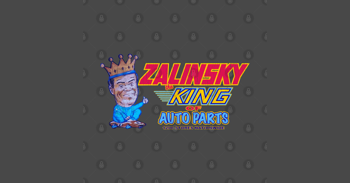 ZALINSKY King of Auto Parts (2) - Tommy Boy - T-Shirt | TeePublic