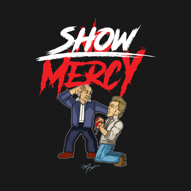 "Show" Mercy - Karate Kid - T-Shirt | TeePublic