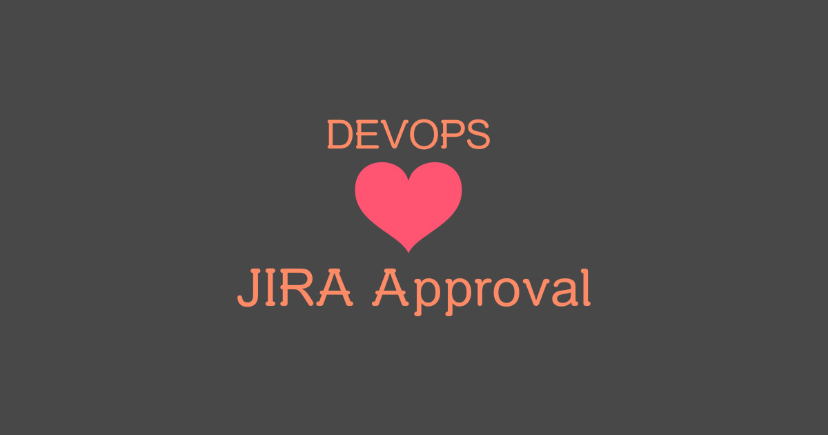 Devops Love JIRA Approval - Devops - T-Shirt | TeePublic