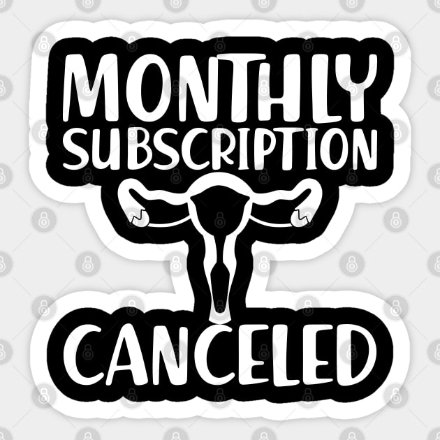 Hysterectomy - Monthly subscription canceled w - Hysterectomy Gifts ...