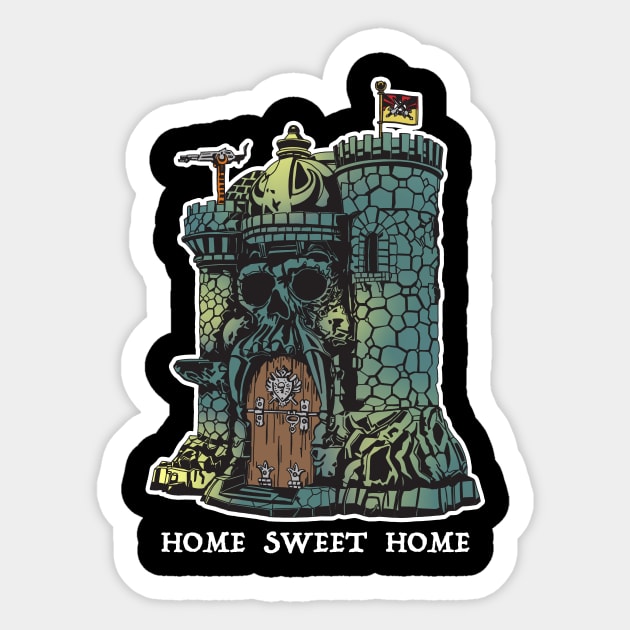 Home Sweet Home Castle Grayskull - Castle Grayskull - Sticker | TeePublic