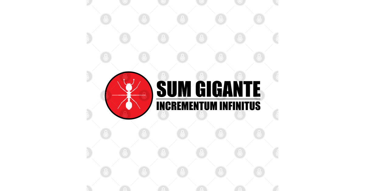 Sum Gigante (I Am Giant) - Latin Motto - Latin - T-Shirt | TeePublic