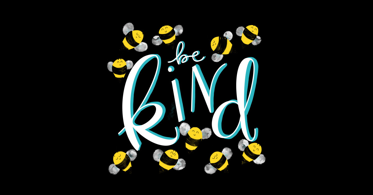 Be Kind Bees - Be Kind - Sticker | TeePublic