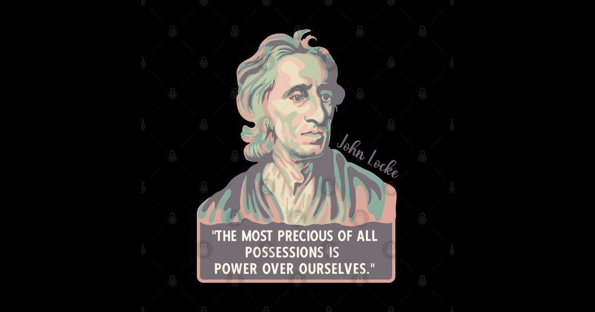 John Locke Portrait and Quote - John Locke - Sticker | TeePublic