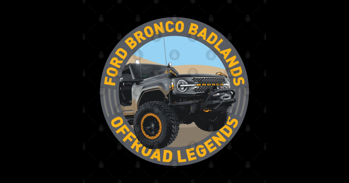4x4 Offroad Legends: Ford Bronco Badlands Sasquatch - Bronco Badlands ...