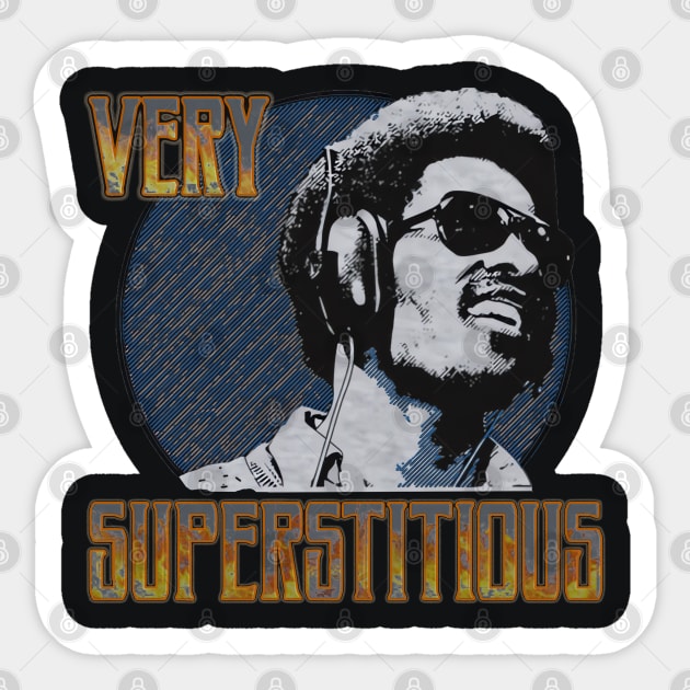 STEVIE VERY SUPERSTITION - Stevie Wonder - Sticker | TeePublic