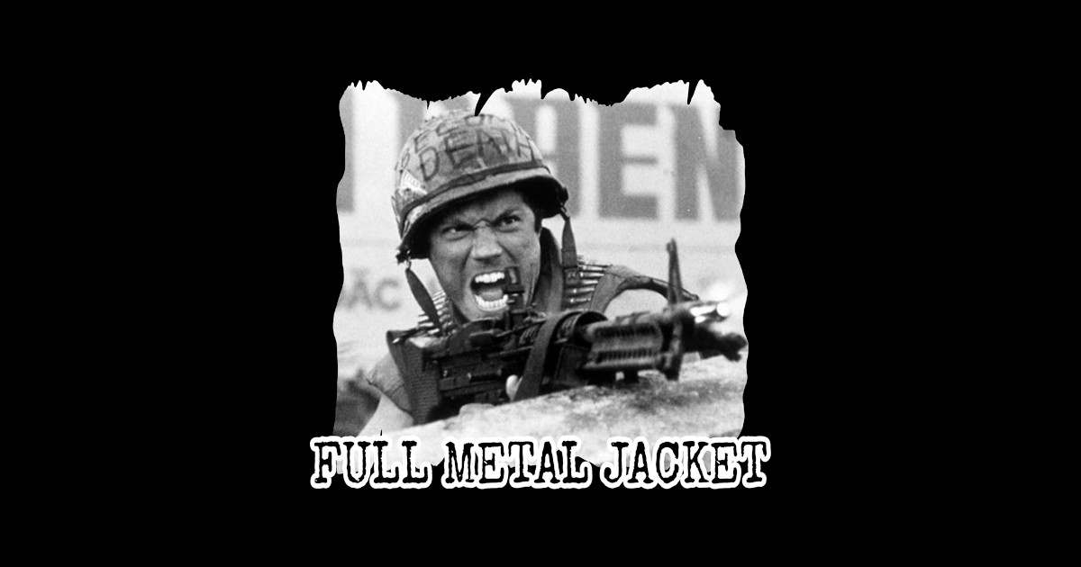 FULL METAL JACKET - Full Metal Jacket - Sticker | TeePublic