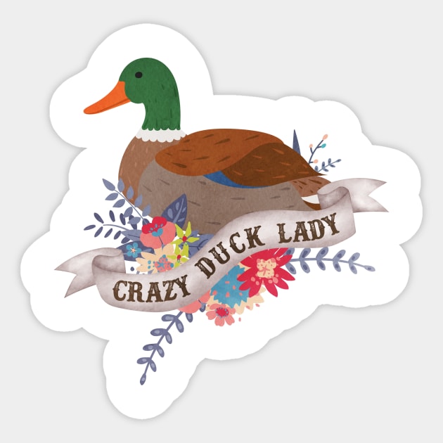 Crazy Duck Lady - Duck - Sticker | TeePublic