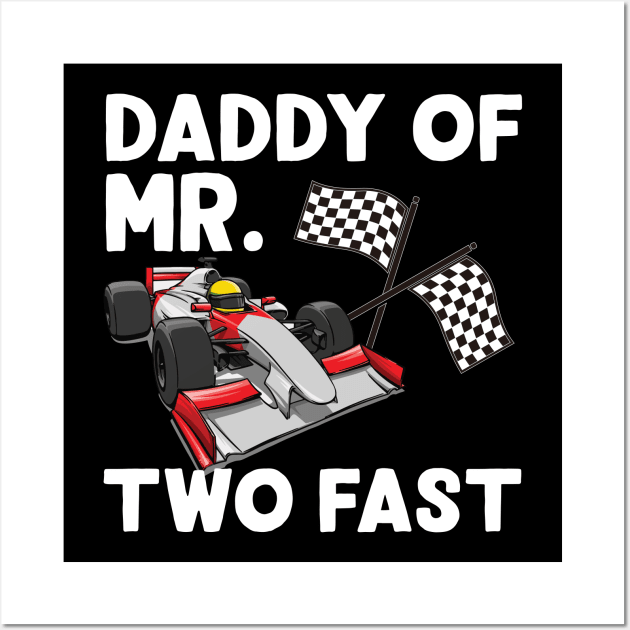 Daddy Mr Two Fast Boy 2nd Birthday Pit Crew Papa Race Car - 2nd ...