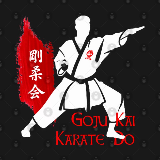 Goju Kai Karate Kumite Strike - Martial Arts Design - Karate - T-Shirt ...