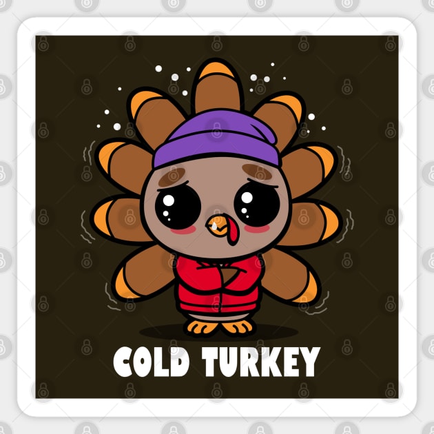 Cold Turkey Funny Kawaii Cute Sick Turkey Cartoon - Funny - Sticker ...