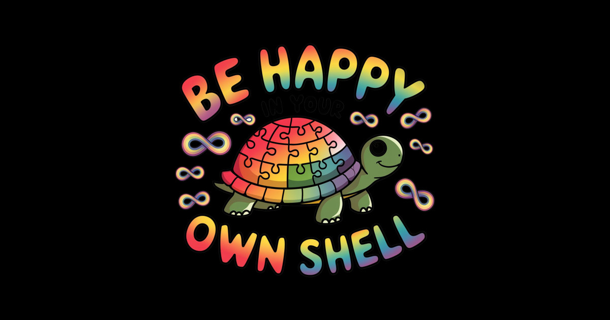 Puzzle Turtle Be Happy In Your Own Shell Autism Awareness - Autism ...
